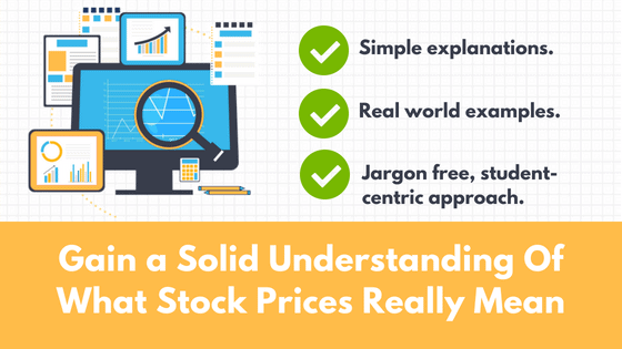 A Simple And Thorough Explanation of Stock Prices - Fervent | Finance ...